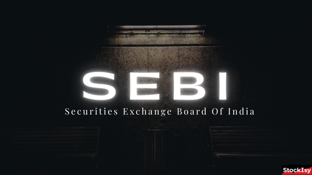 What is SEBI - StockIsy