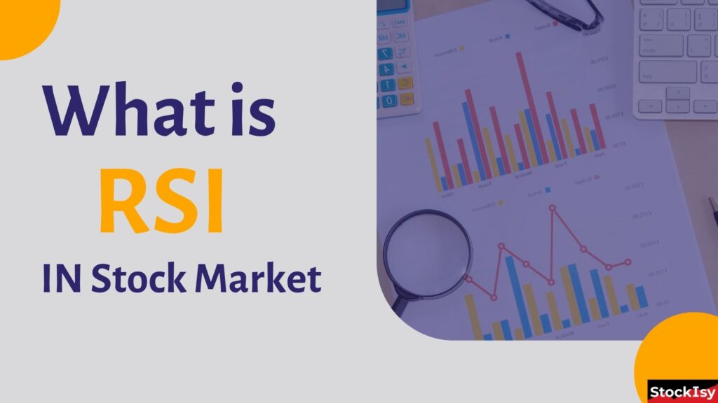 What is RSI in Stock Market - StockIsy